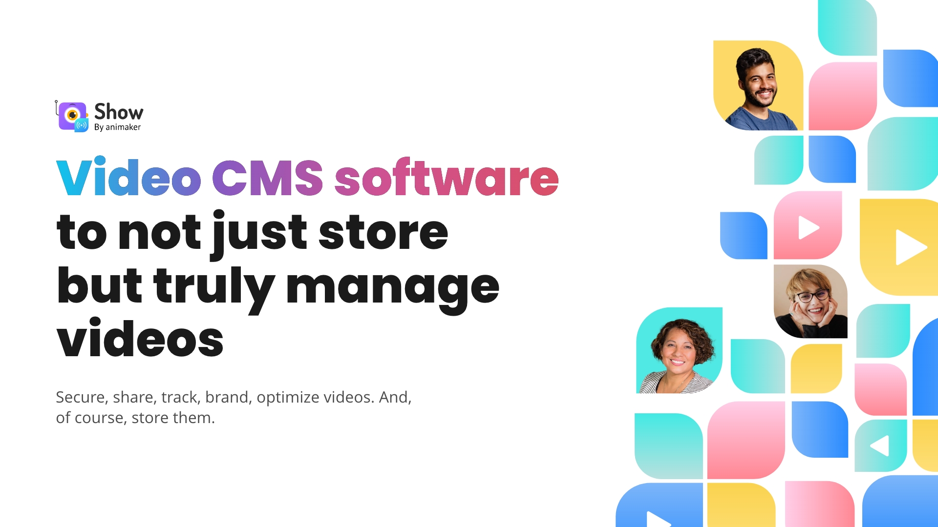 Top Video Content Management System | Video CMS Software - Show by Animaker